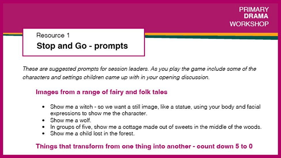 Primary Drama Workshop. 1: Beginning a drama. - BBC Teach