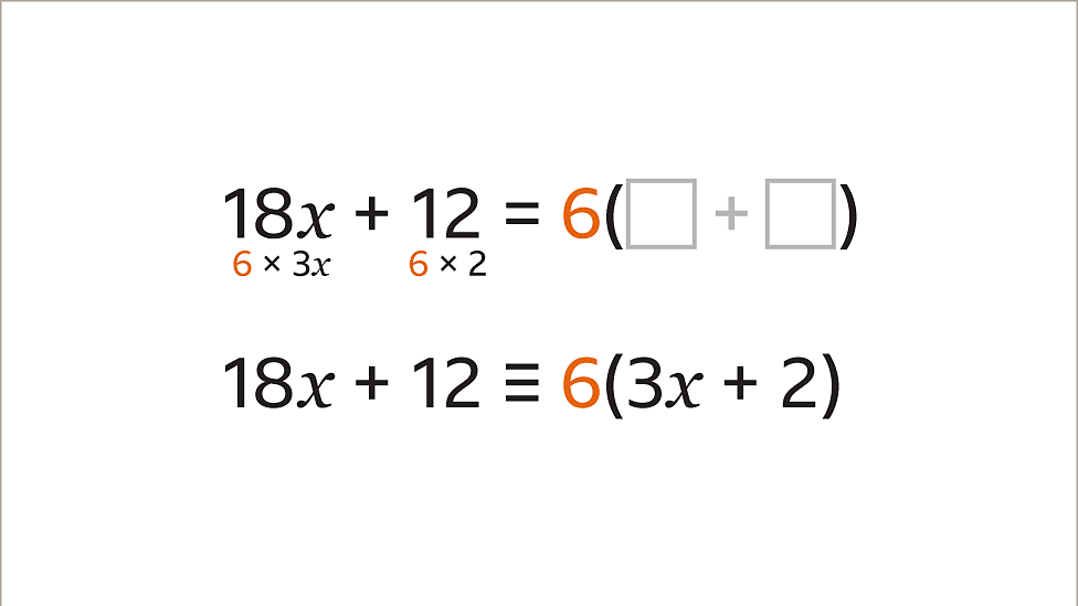 Rewrite expressions by taking out common factors - KS3 Maths - BBC Bitesize