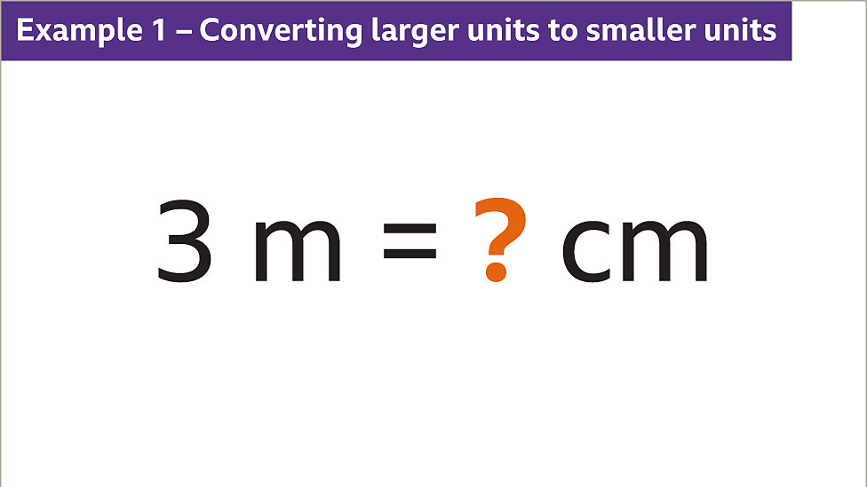 Choosing appropriate units and converting between units - KS3 Maths ...