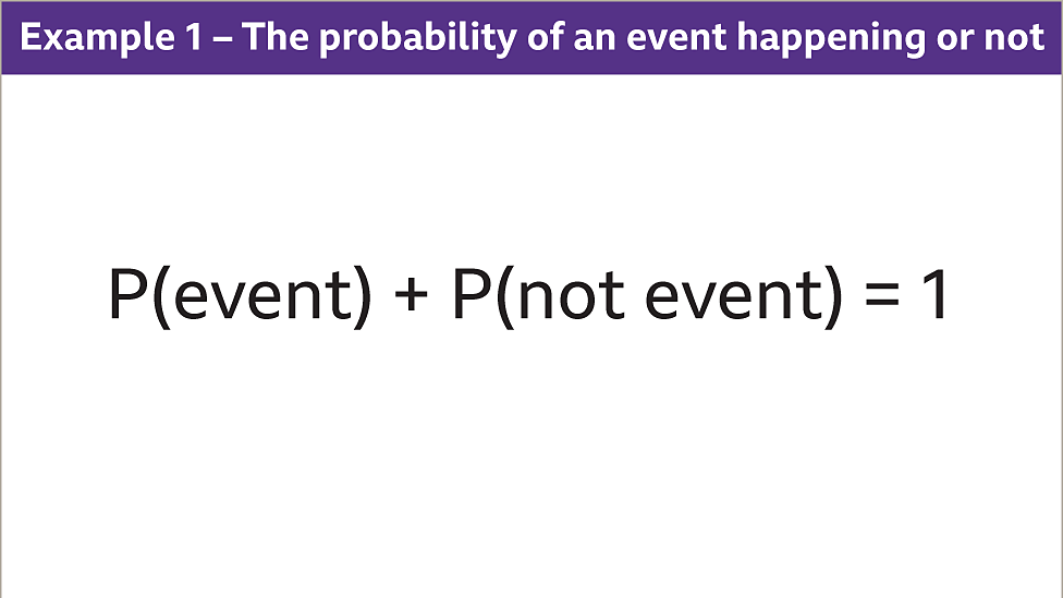 Sum of probabilities - KS3 Maths - BBC Bitesize