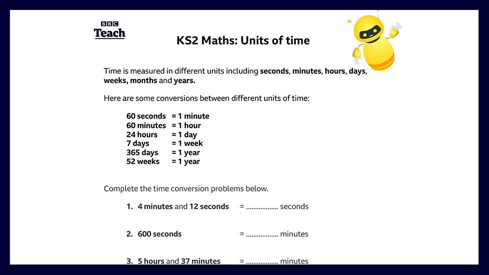 KS2 Maths teaching resources: Units of time - BBC Teach