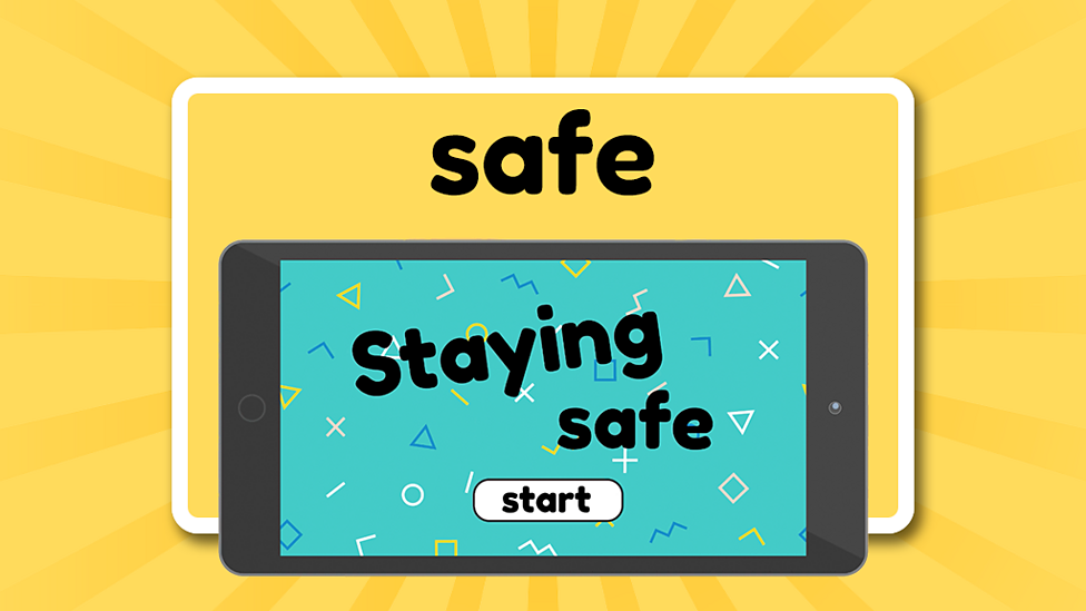 Staying safe vocabulary – KS1 English curriculum - BBC Bitesize