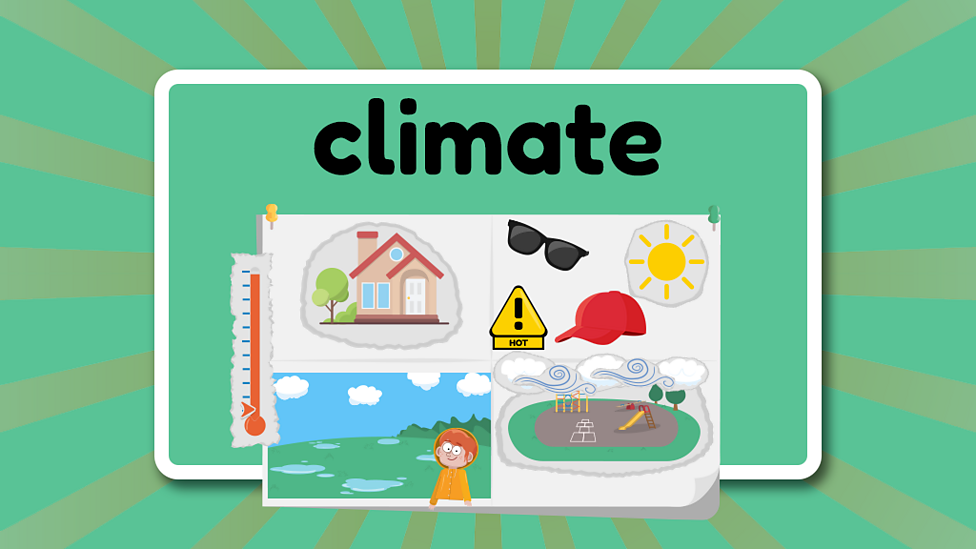 Weather vocabulary – KS1 English curriculum - BBC Bitesize