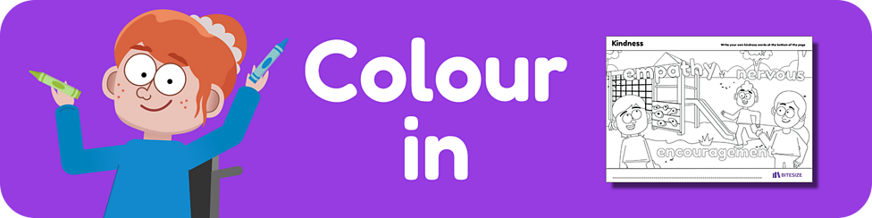 Kindness vocabulary – KS1 English curriculum - BBC Bitesize