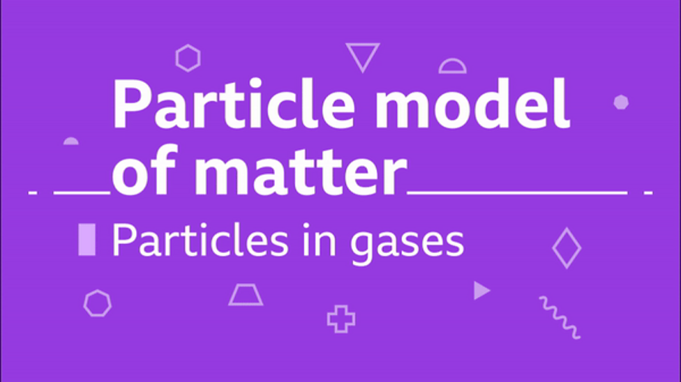 Matter - GCSE Physics (Single Science) - BBC Bitesize