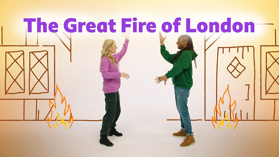 History KS1: 2. What happened during The Great Fire of London? - BBC Teach