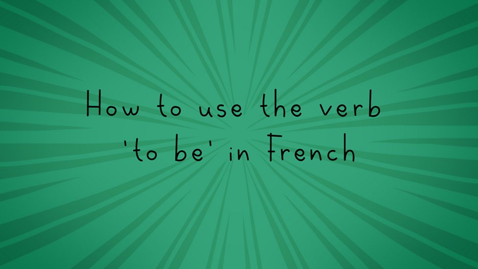 Grammar: Verbs - GCSE French - BBC Bitesize