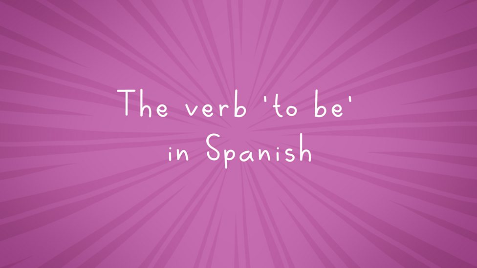 Grammar: basic verbs - GCSE Spanish - BBC Bitesize