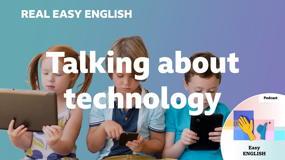 BBC Learning English - Real Easy English