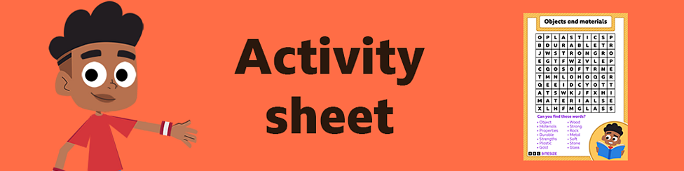 Objects and materials – KS1 Science curriculum - BBC Bitesize