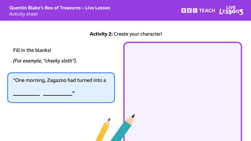 Quentin Blake’s Box of Treasures – Live Lesson - BBC Teach