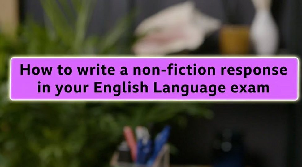 Exam skills - GCSE English Language - BBC Bitesize