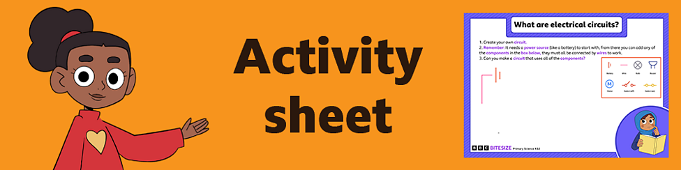 What are electrical circuits? – KS2 Science curriculum - BBC Bitesize