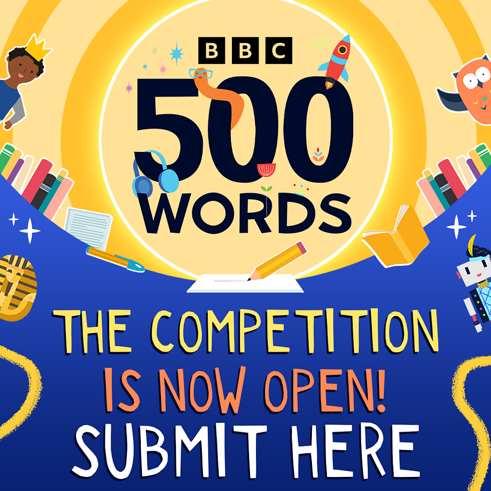 The ultimate guide to 500 Words 2025/26 - BBC Teach