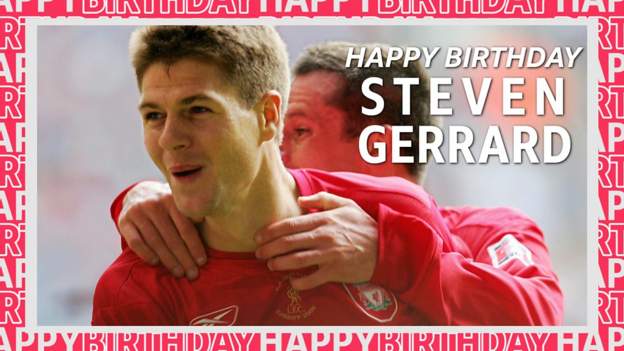 Happy birthday Steven Gerrard: Watch his best FA Cup goals - BBC Sport