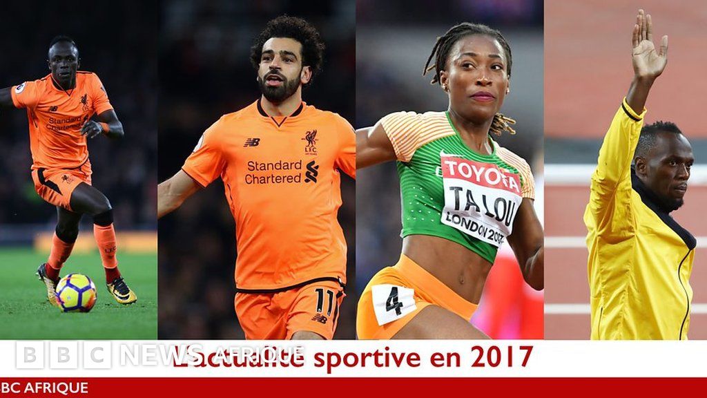 L'actualité sportive en 2017 - BBC News Afrique