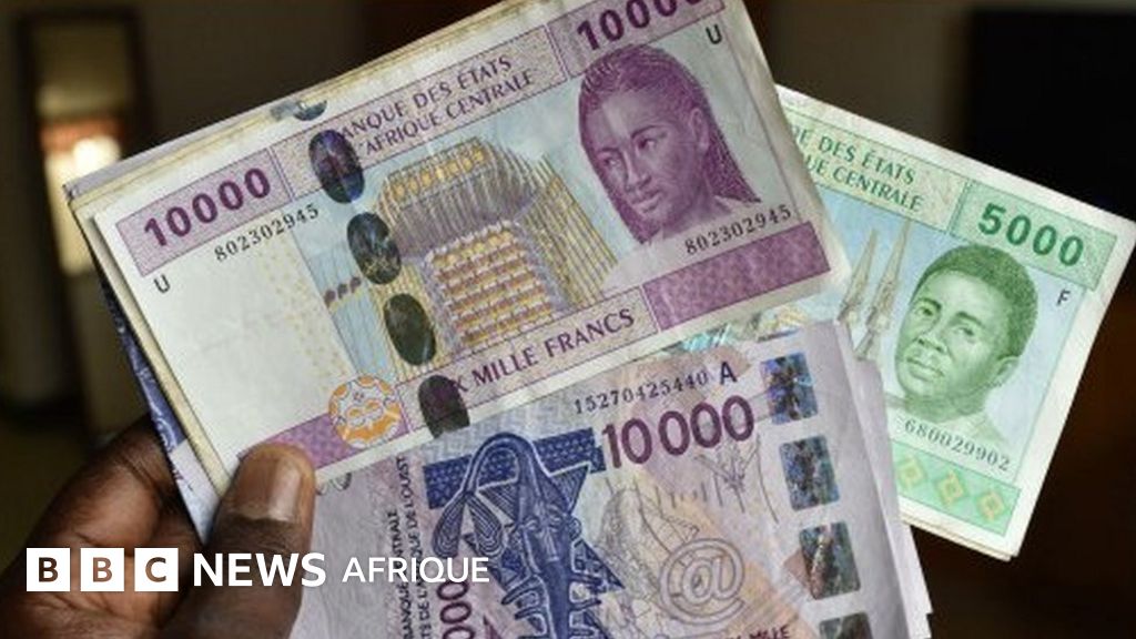 Le Franc CFA Une Monnaie d su te BBC News Afrique Le Franc CFA Une Monnaie d su te BBC News Afrique