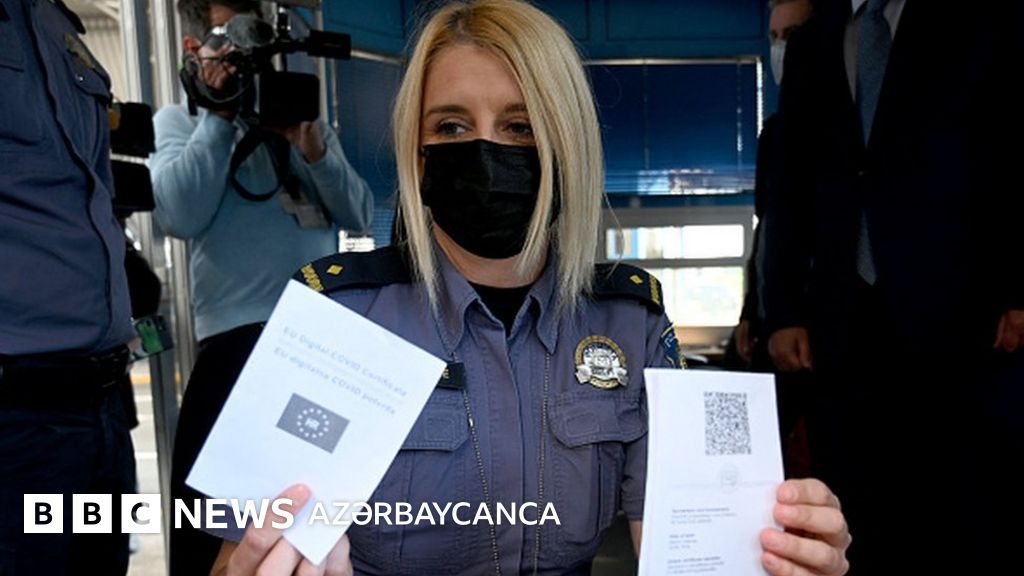 Aİ-nin Covid-19 pasportu: Azərbaycanlılara təsiri nə olacaq? - BBC News ...