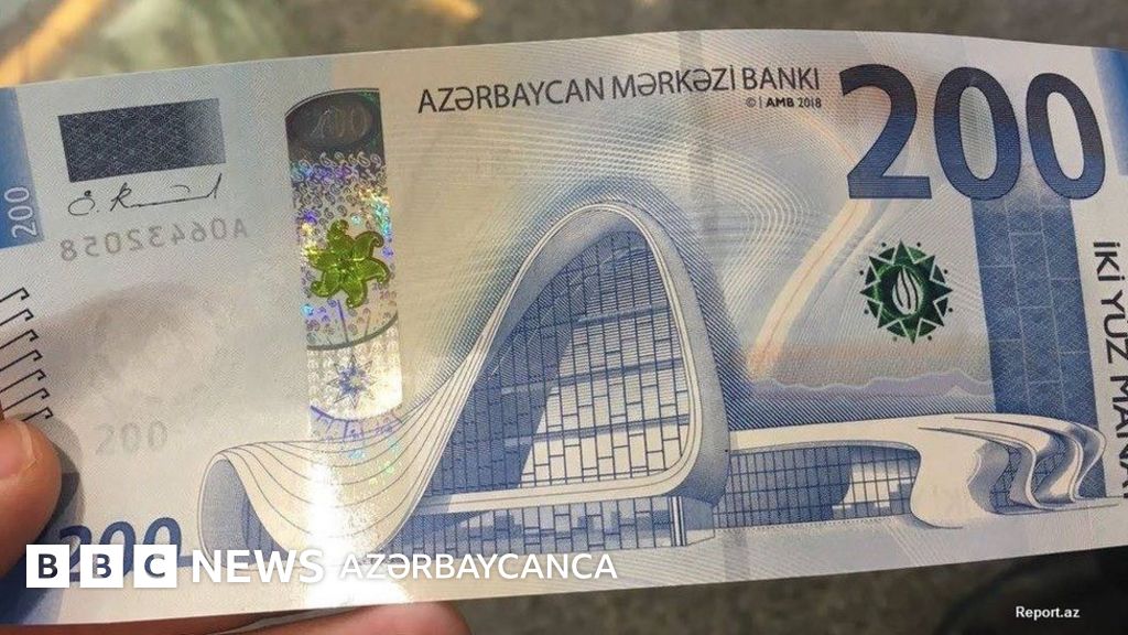 Yeni buraxılan 200 manatlıq əskinas tənqid olunur - BBC News Azərbaycanca