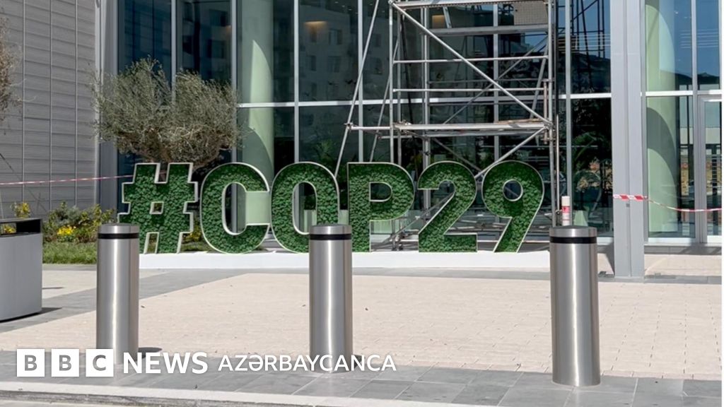 COP29 Azərbaycana hansı fayda gətirər? - BBC News Azərbaycanca