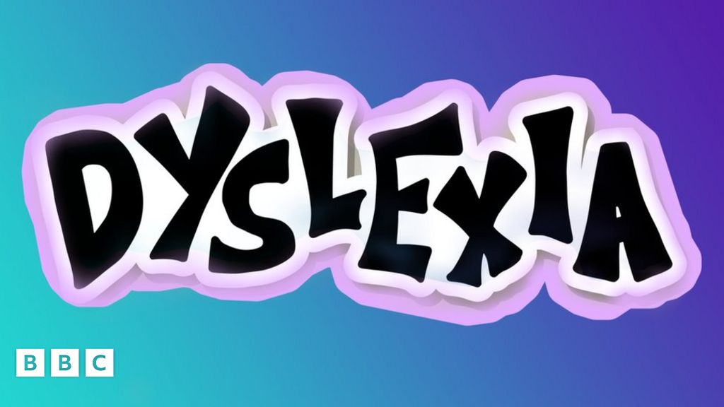 What's it like to have dyslexia? - BBC Newsround