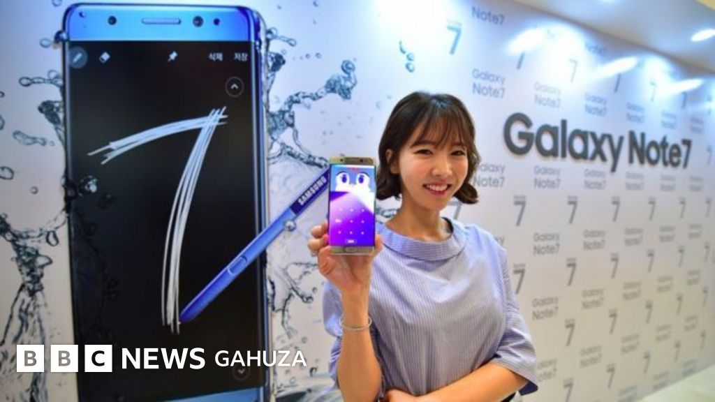Samsung yahagaritse gukora Galaxy Note 7 - BBC News Gahuza
