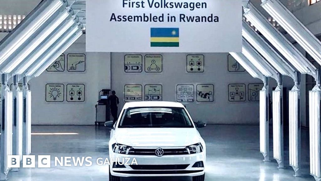 Volkswagen mu Rwanda yasohoye imiduga ya mbere - BBC News Gahuza