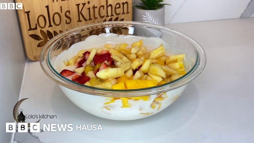 Girke-Girken Ramadan: Yadda ake yin Fruta Con Yogurt - BBC News Hausa