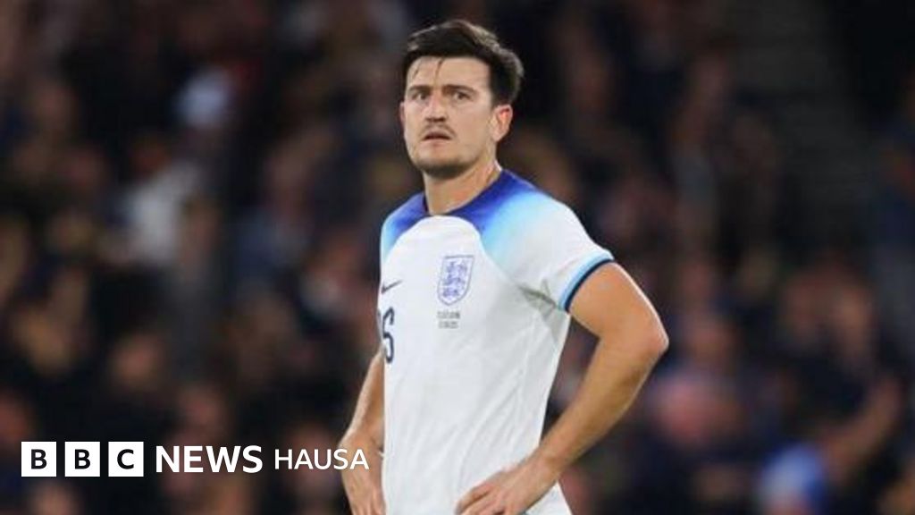 Magoya bayan Ingila na hakika ba sa yi wa dan wasa ihu - Maguire - BBC ...