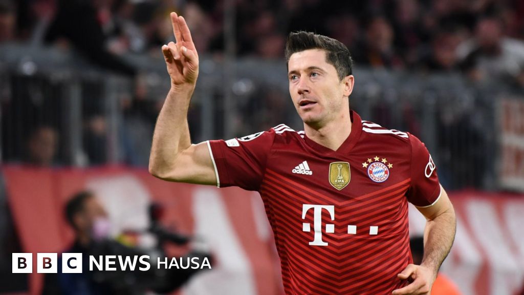 Bayern Munich 5-2 Benfica: Robert Lewandowski ya ci kwallo uku rigis ...