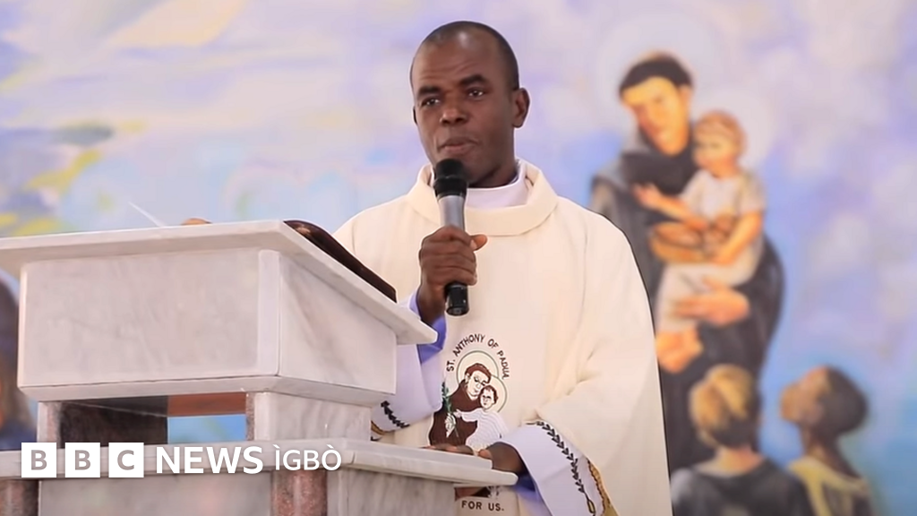 Father Ejike Mbaka: Ihe ndị ị maghị maka ndụ ụkọchukwu a na-ewu ewu ...