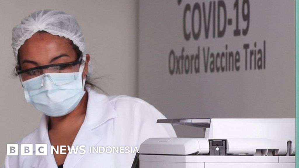 Covid-19: Uji coba vaksin Oxford berlanjut setelah kematian seorang relawan di Brasil - BBC News ...