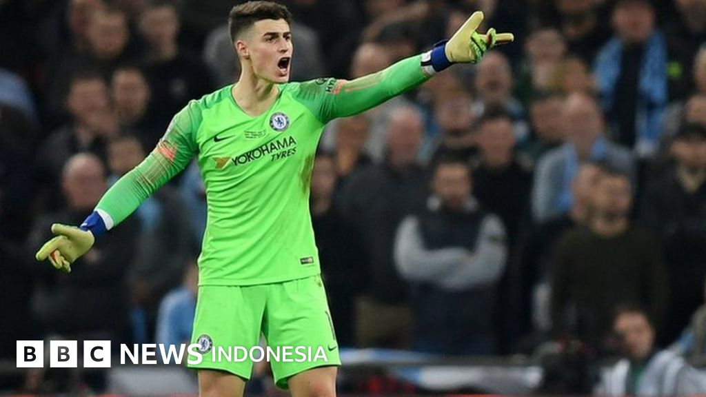 Kontroversi Kepa: Ketika pemain terang-terangan menolak perintah ...