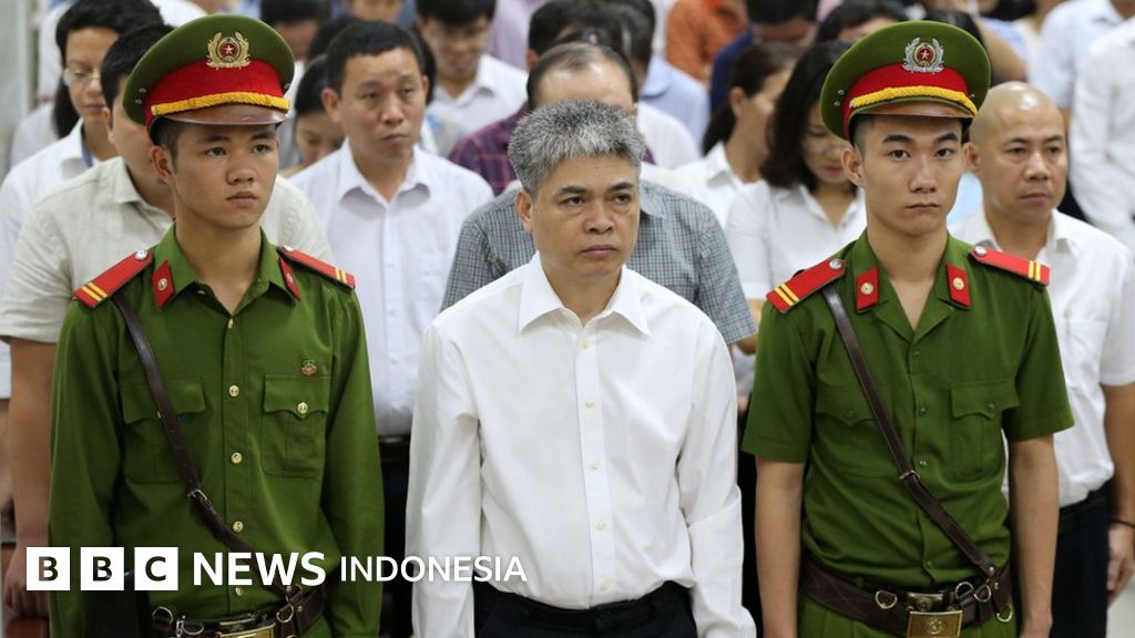 Terpidana korupsi Vietnam diganjar hukuman mati - BBC News Indonesia