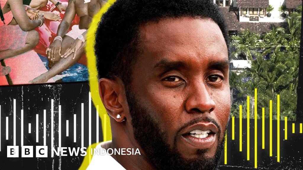 Kasus Diddy: Kesaksian mantan staf Diddy soal pesta seks dan manipulasi - BBC News Indonesia