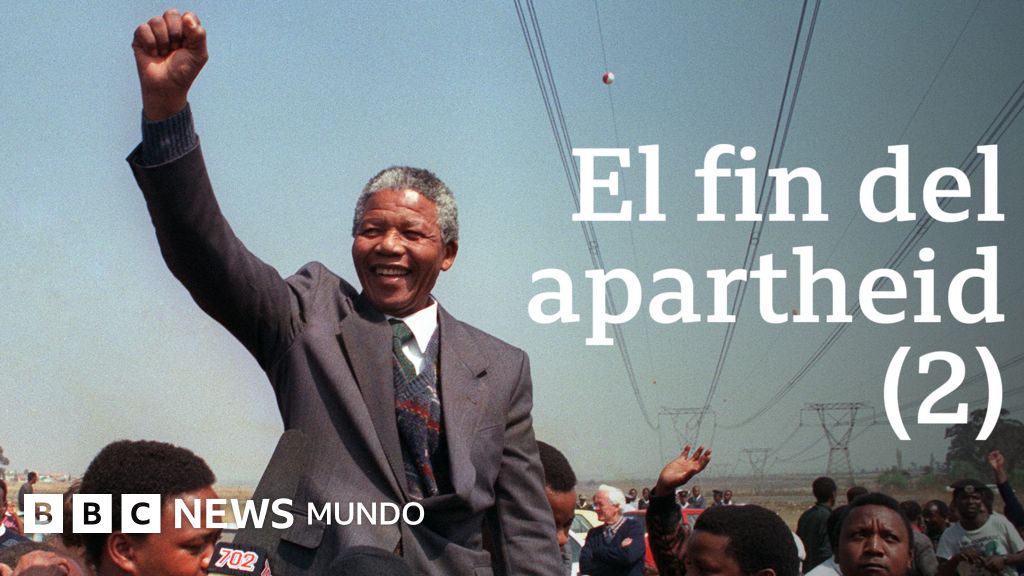 Nelson Mandela: el fin del apartheid en Sudáfrica - parte II | BBC ...