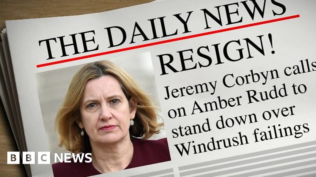 Resignation calls for Rudd, Johnson, Corbyn and Clarke - BBC News