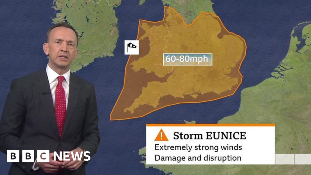 Storm Eunice: The latest UK weather forecast - BBC News