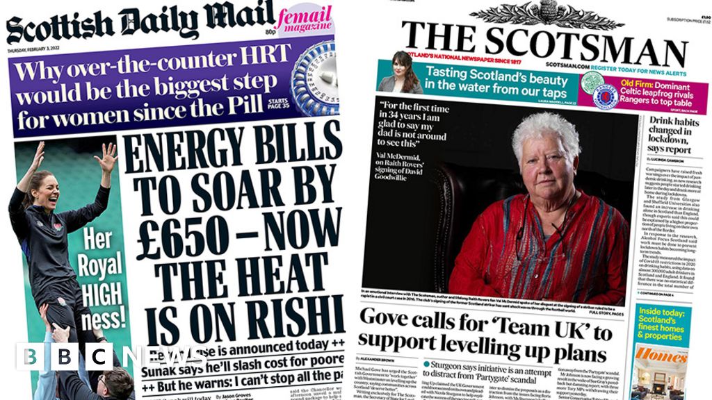 Scotland's papers: Energy bills to soar and 'levelling up' Scotland ...