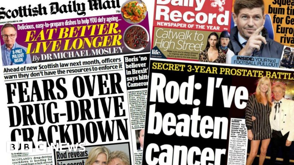 Scotland's papers: Drug drive fears and Rod's cancer fight - BBC News