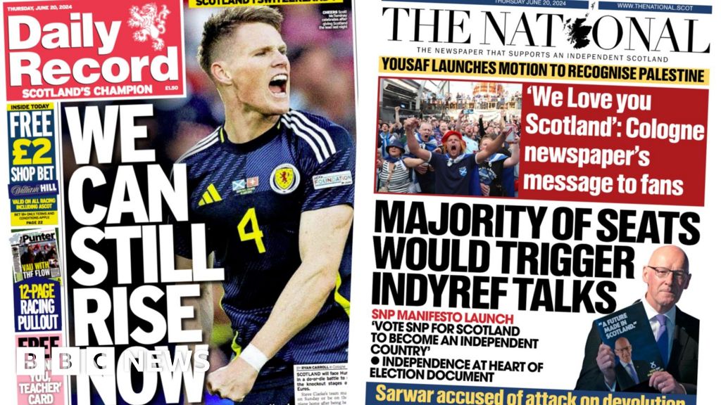 Scotland's papers: Euros comeback and SNP indy plans - BBC News