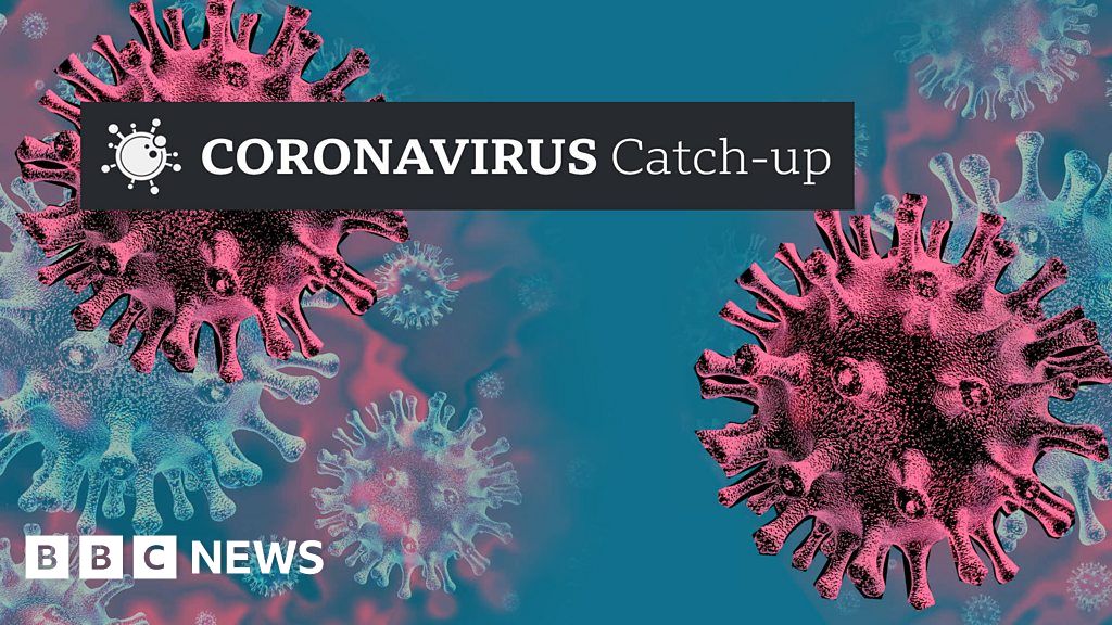 Coronavirus Catch-up: Episode 15 - BBC News
