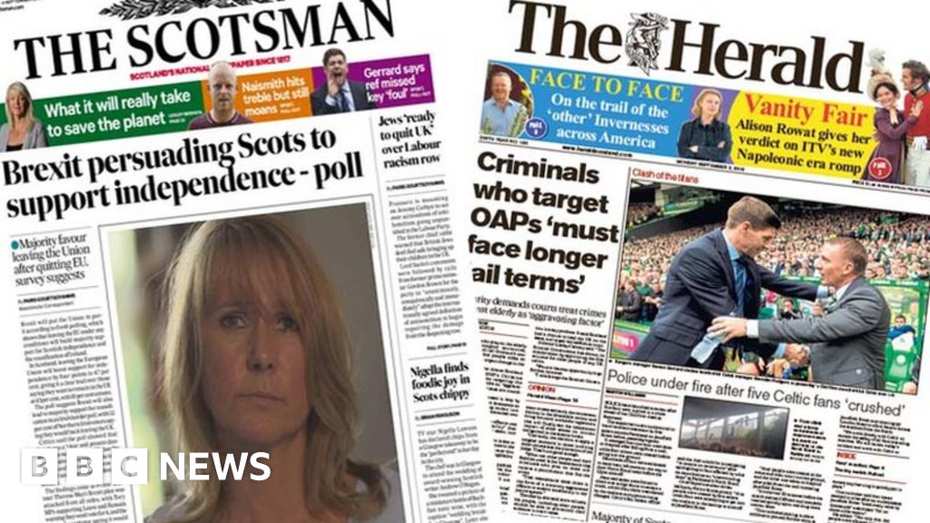 The papers: Brexit boost for independence, says new poll