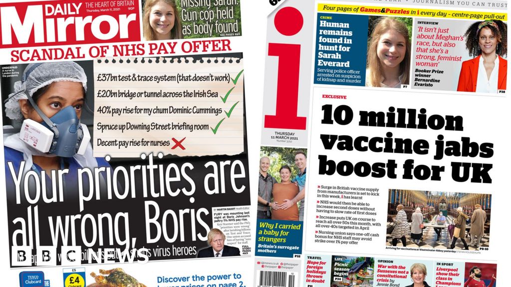 Newspaper headlines: Sarah Everard case and 'fury' over nurses' pay ...