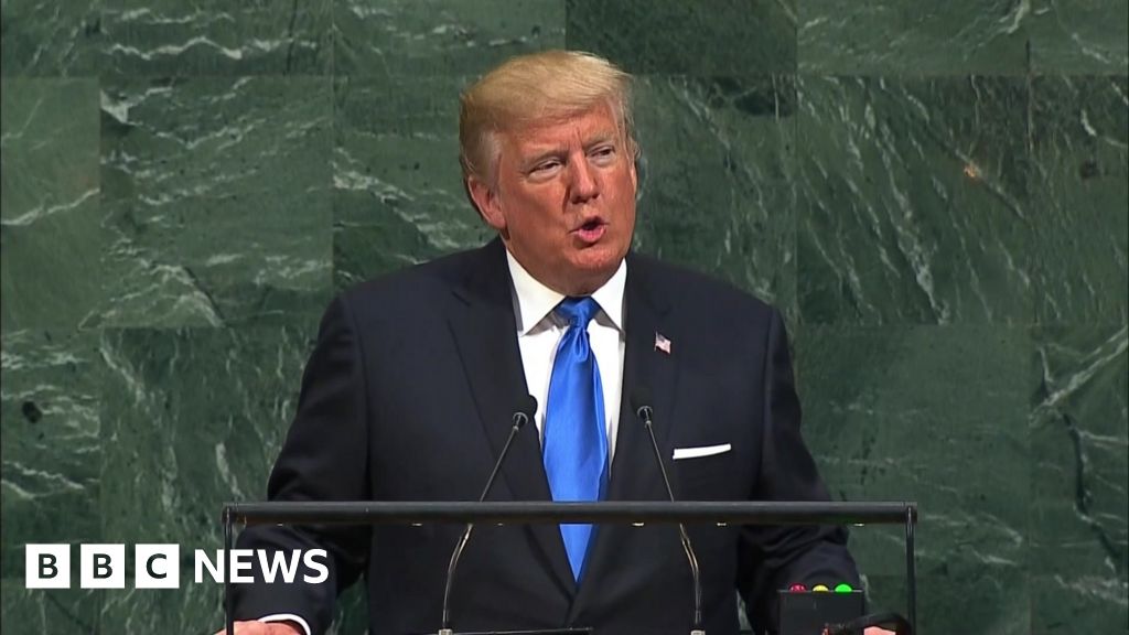 President Trump speaks at UN - BBC News