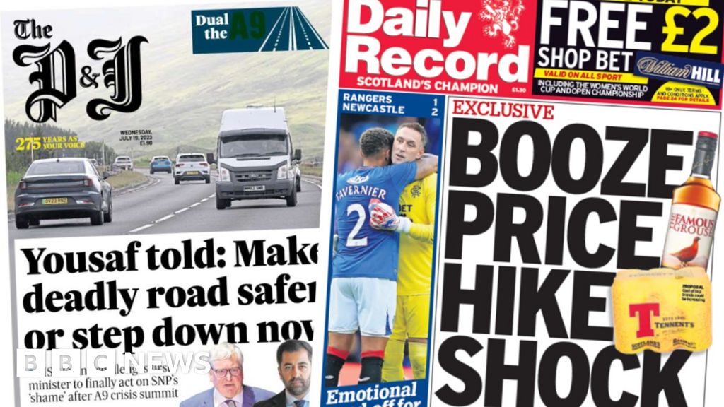 Scotland's papers: Alcohol unit 'price hike shock' and A9 safety call ...