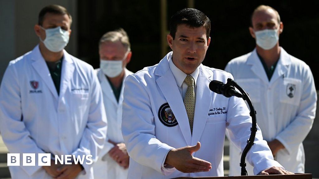 Trump's doctor: What's behind the confusion and contradiction - BBC News