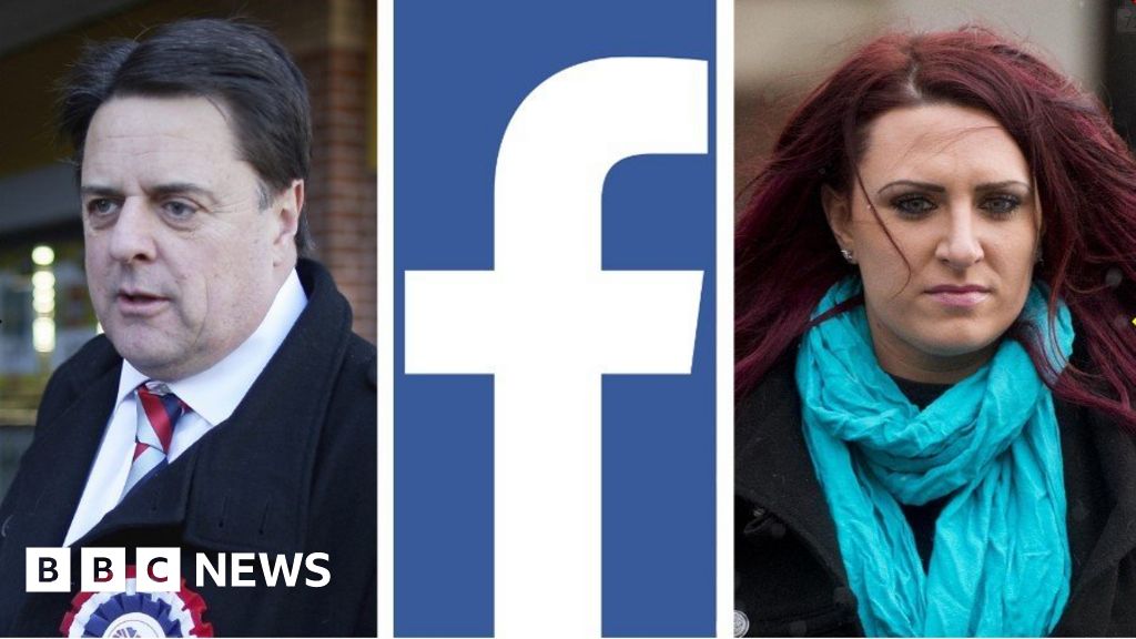 Facebook bans UK far right groups and leaders - BBC News