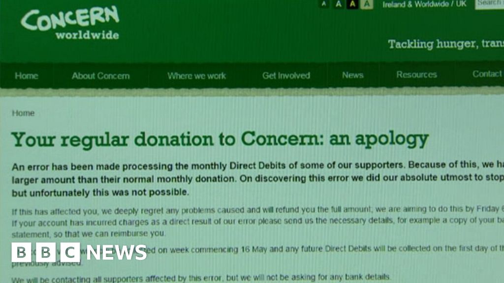 Concern Worldwide: Charity donors will be reimbursed by Friday - BBC News