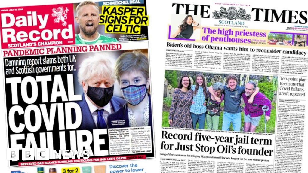 Scotland's papers: Covid planning 'failure' and climate activist jailed